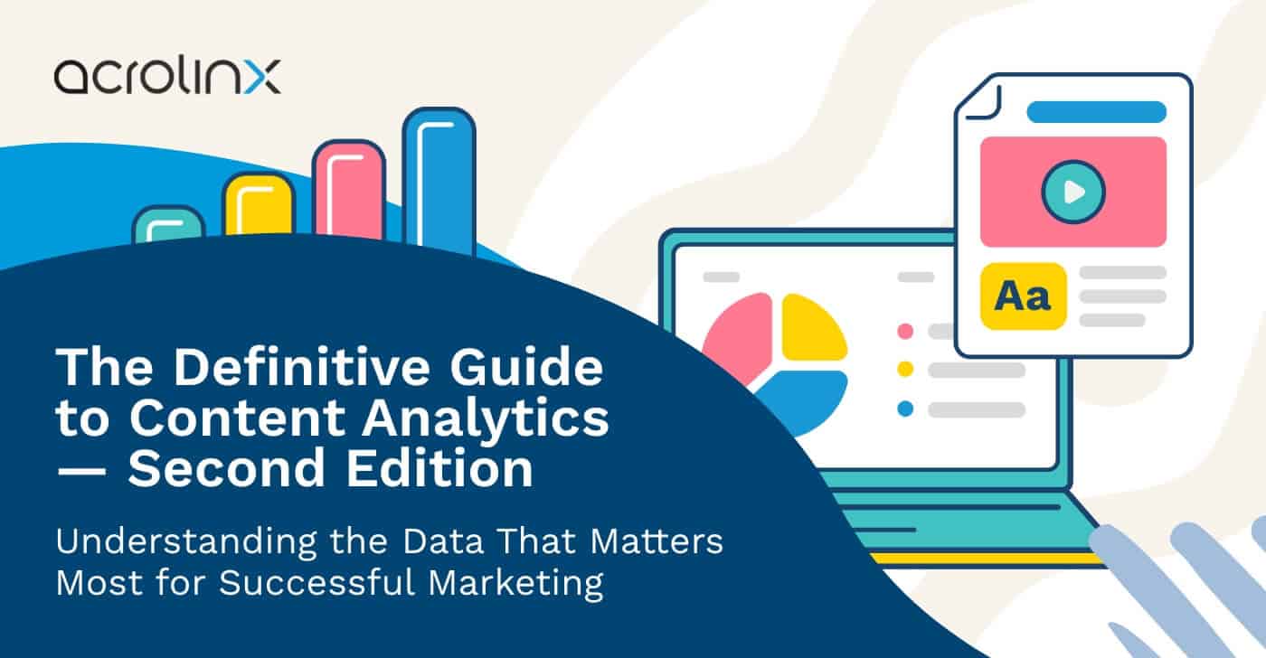 The Definitive Guide to Measure Content Effectiveness | Acrolinx