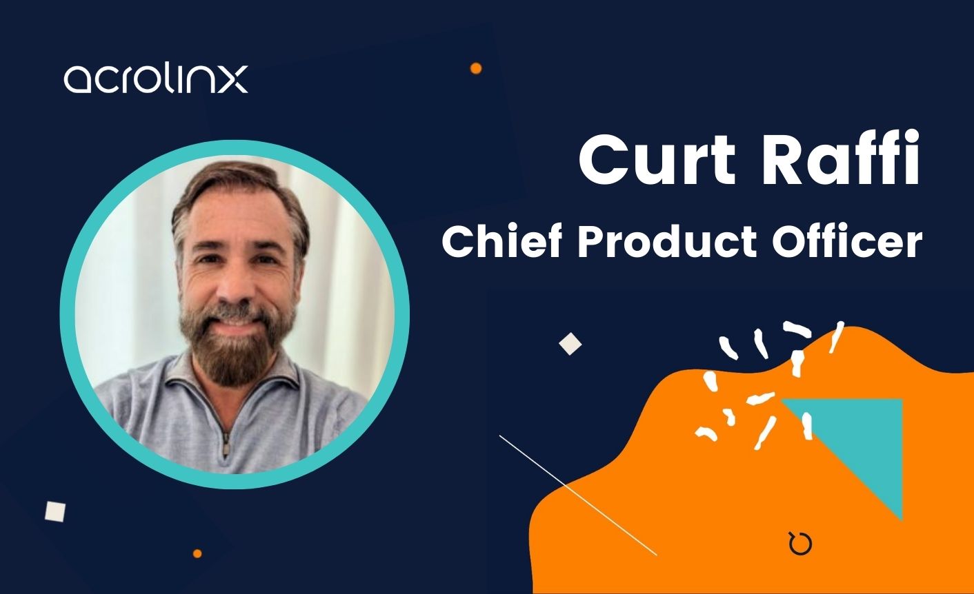Meet Curt Raffi: Acrolinx’s New Chief Product Officer