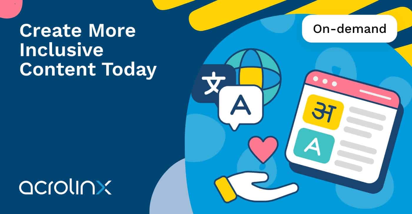 Create More Inclusive Content Today | Acrolinx