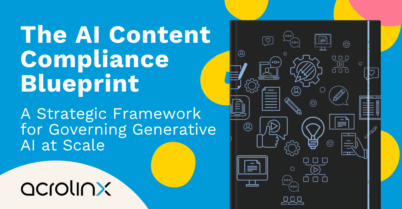 The AI Content Compliance Blueprint | Acrolinx